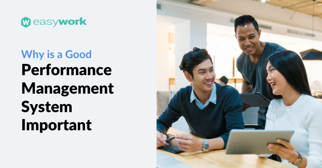 Why Is A Good Performance Management System Important For Business 